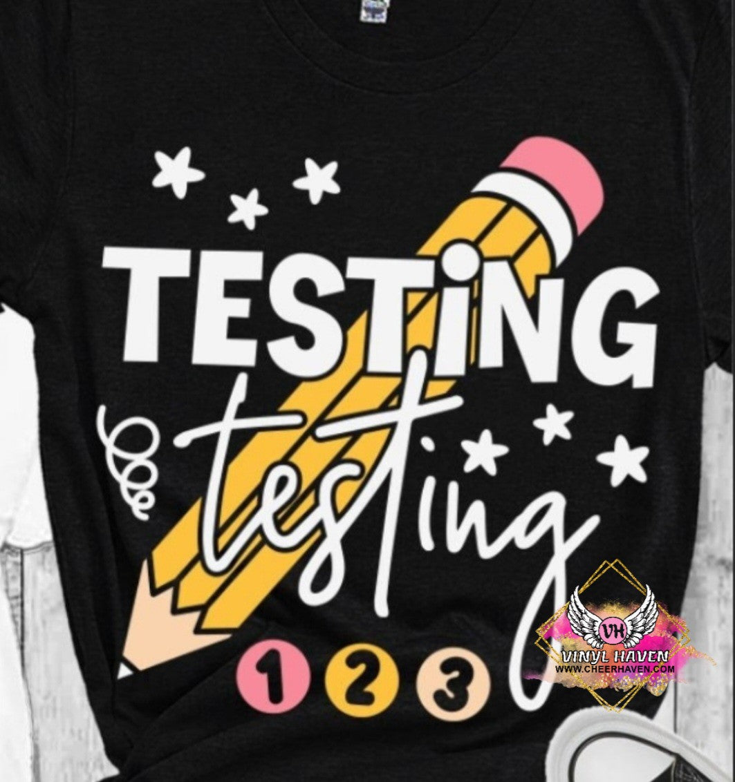 DTF Print * STAAR TEST * Testing Testing 123 – Cheer Haven LLC.