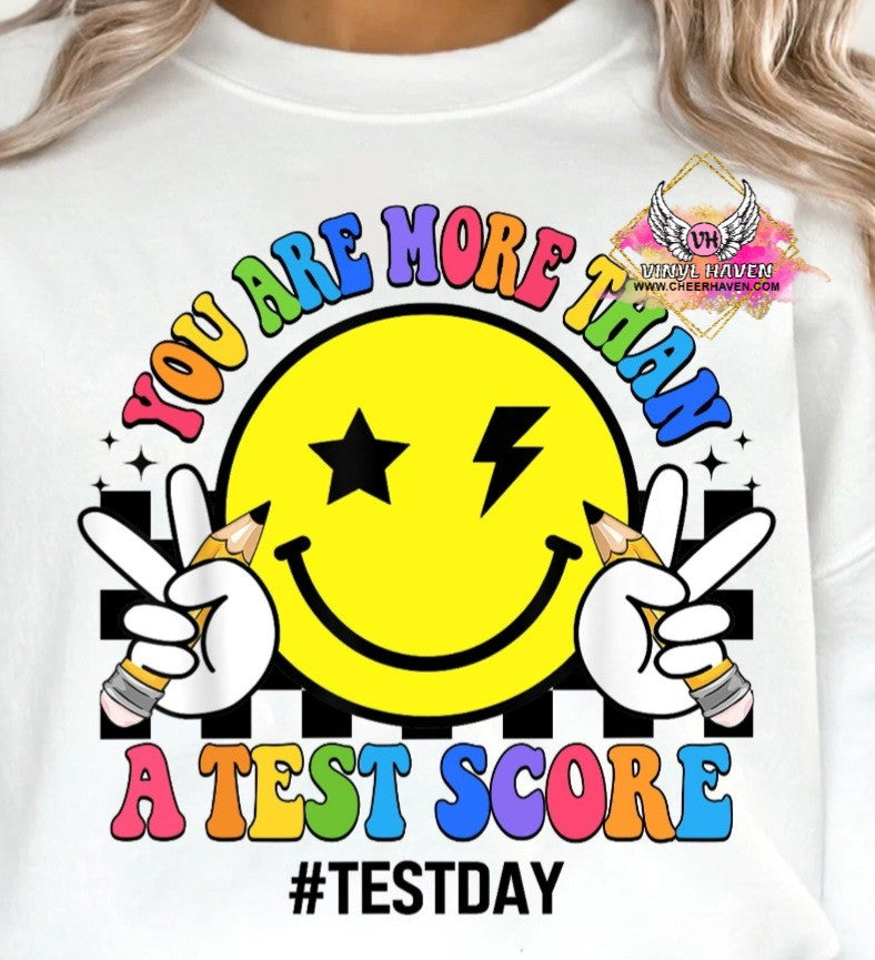 DTF Print * STAAR TEST * You are more than a test score happy face ...