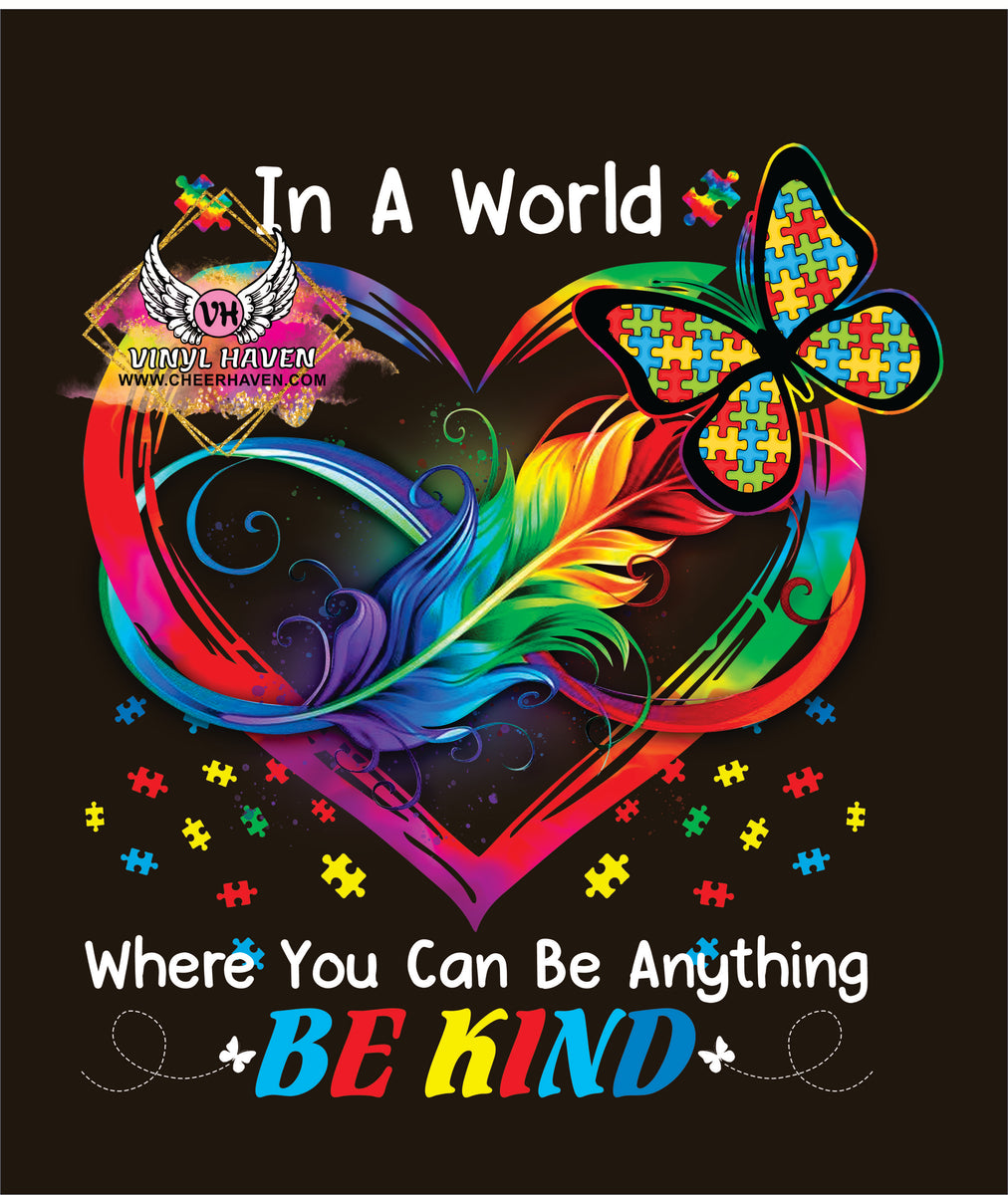 DTF Print * Autism * In a word be Kind Butterfly * ADULT – Cheer Haven LLC.